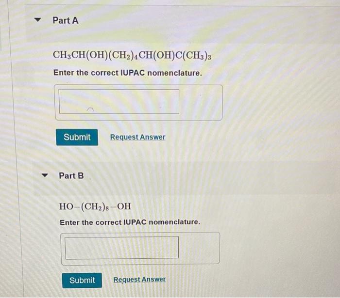 Solved CH3CH(OH)(CH2)4CH(OH)C(CH3)3 Enter the correct IUPAC | Chegg.com
