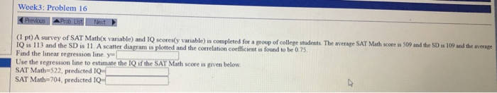 Solved Week3: Problem 16 Previous Prob. List Next (1 pt) A | Chegg.com