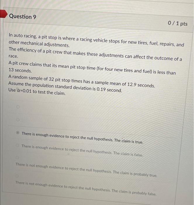 Solved In auto racing, a pit stop is where a racing vehicle | Chegg.com
