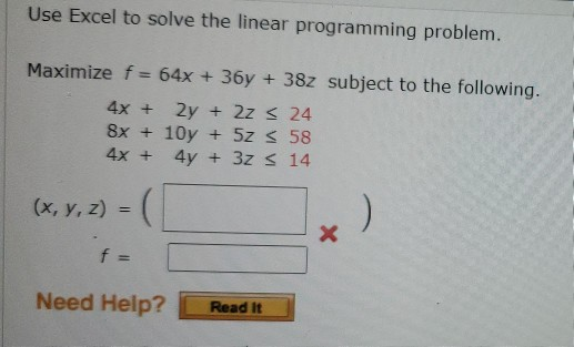 Solved Use Excel to solve the linear programming problem. | Chegg.com