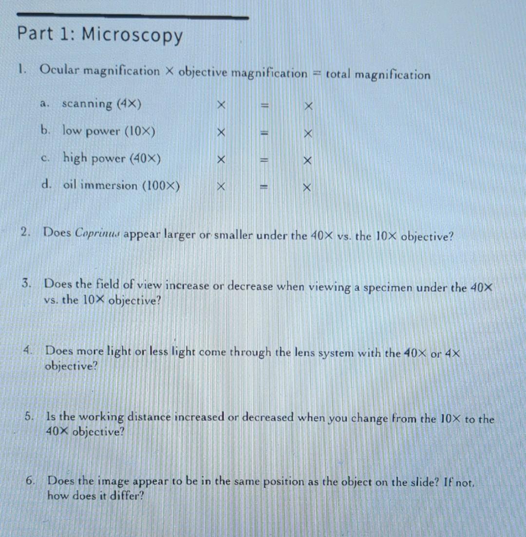 Solved Part 1: Microscopy 1. Ocular magnification X | Chegg.com