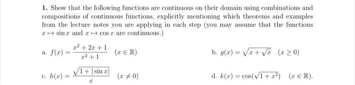 Solved 1. Show that the following functions are continuous | Chegg.com