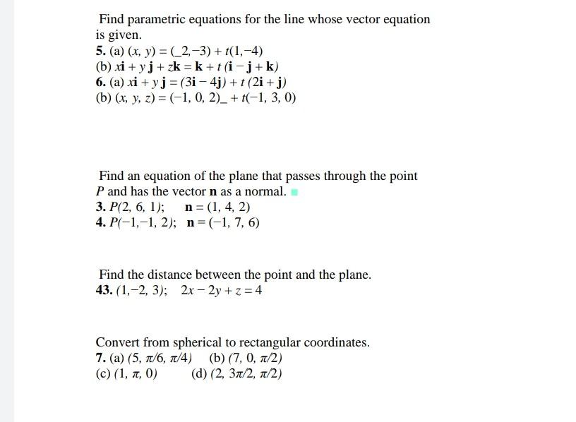 Solved Find parametric equations for the line whose vector | Chegg.com