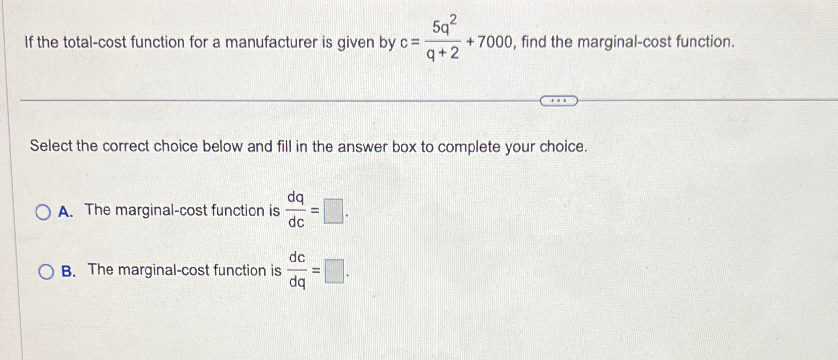 Solved If the total-cost function for a manufacturer is | Chegg.com
