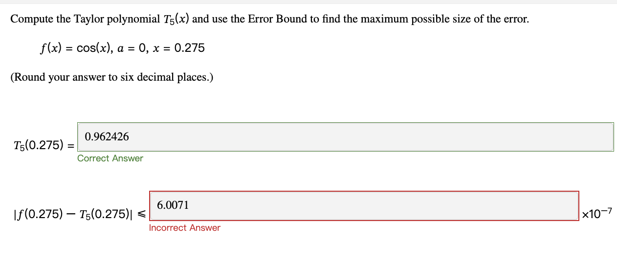 Solved Compute the Taylor polynomial T5(x) ﻿and use the | Chegg.com