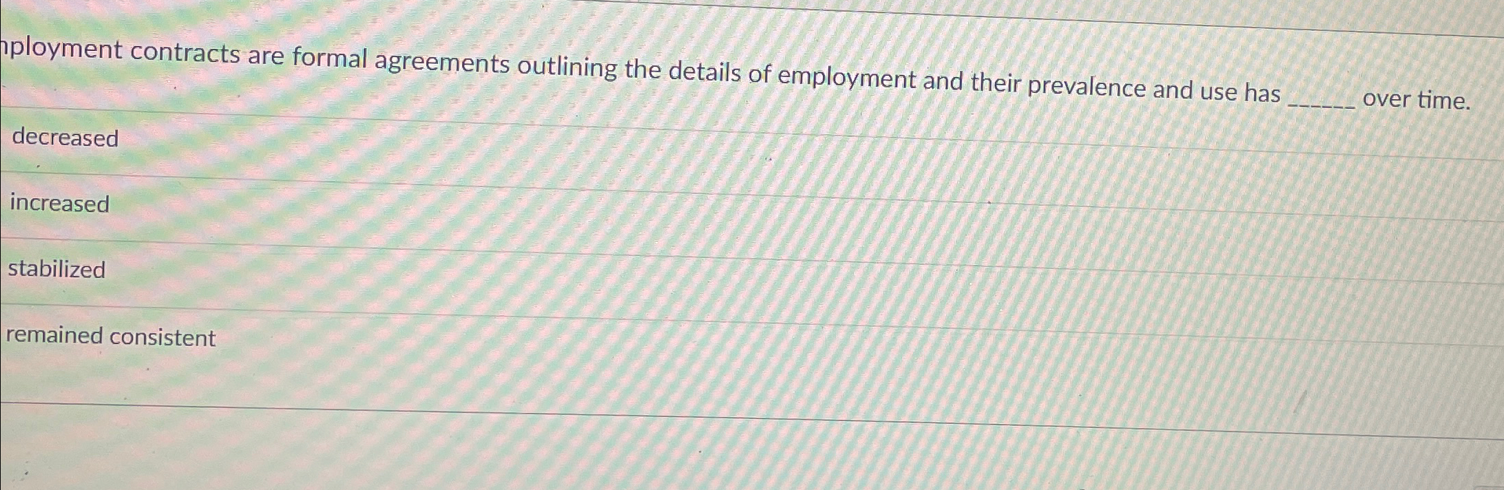 Solved aployment contracts are formal agreements outlining | Chegg.com