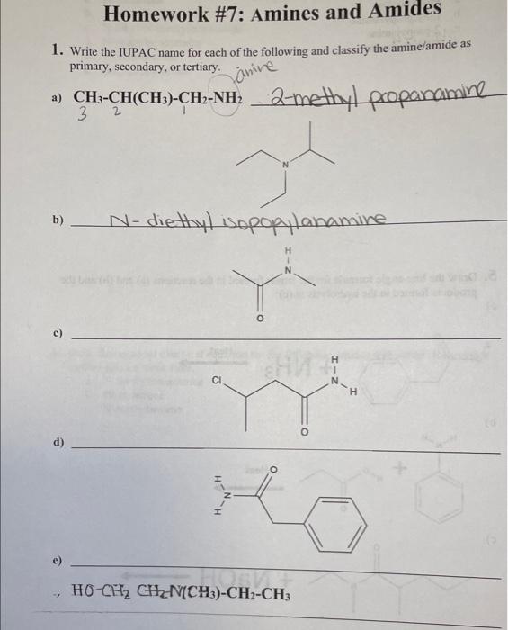 Solved Homework #7: Amines and Amides 1. Write the IUPAC | Chegg.com