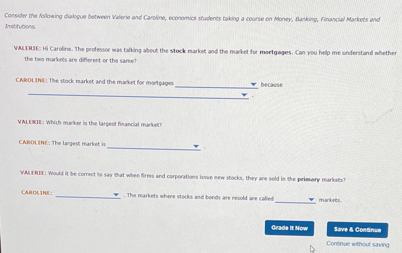 Solved Consider the following dialogue between Valerie and | Chegg.com