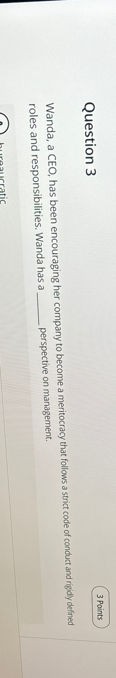 Solved Question 33 ﻿PointsWanda, a CEO, has been encouraging | Chegg.com