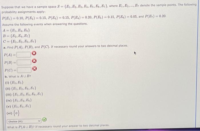 Solved Suppose That We Have A Sample Space S {e1 E2 E3