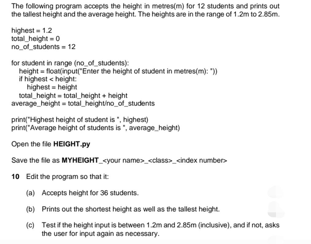 Solved The following program accepts the height in metres | Chegg.com