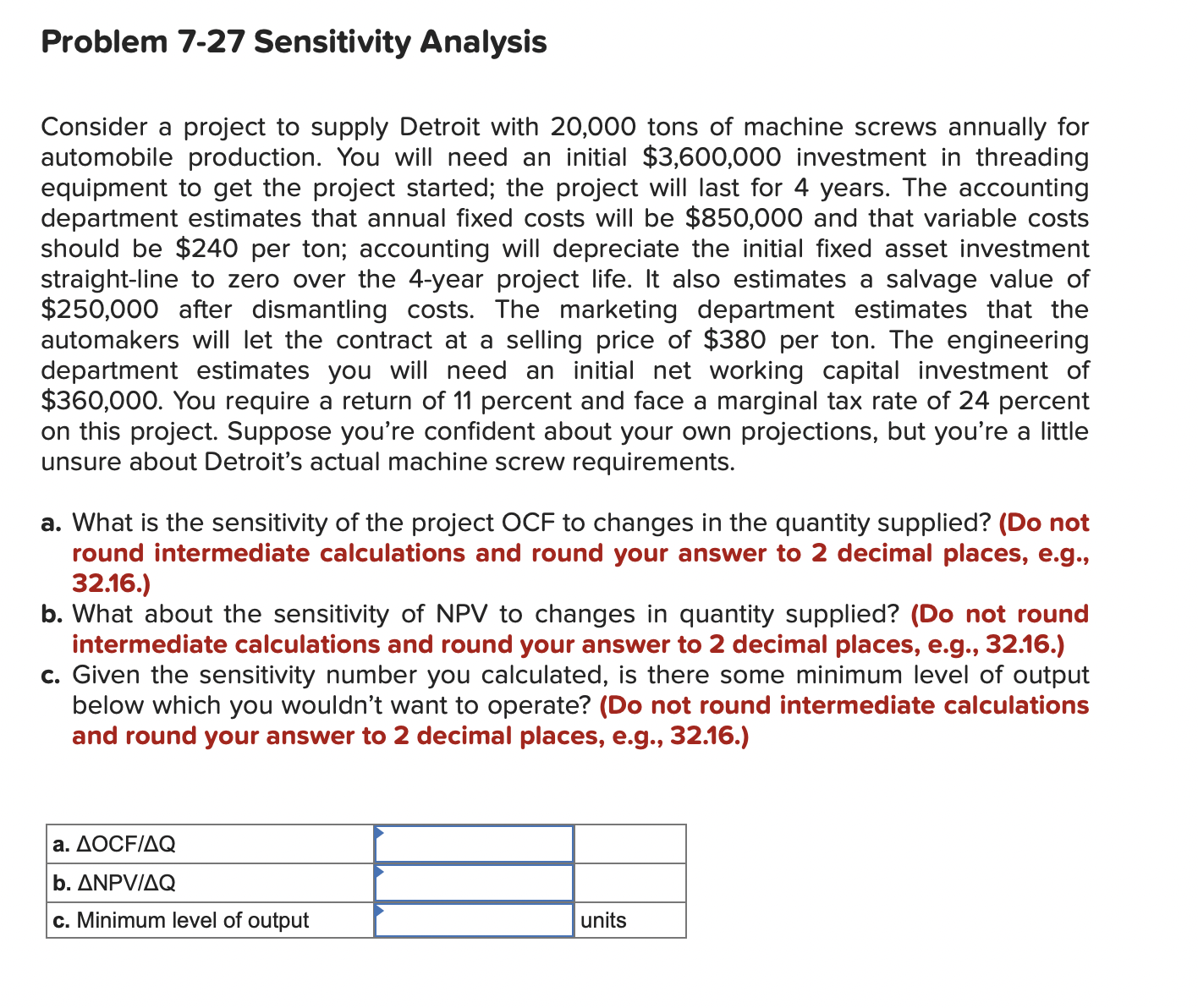 Solved Problem 7-27 ﻿Sensitivity AnalysisConsider a project | Chegg.com