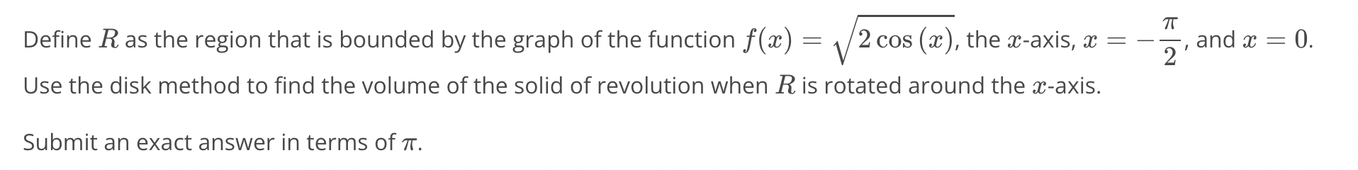 Solved Define R ﻿as the region that is bounded by the graph | Chegg.com