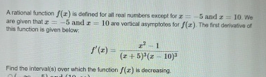 Solved A rational function f(x) ﻿is defined for all real | Chegg.com