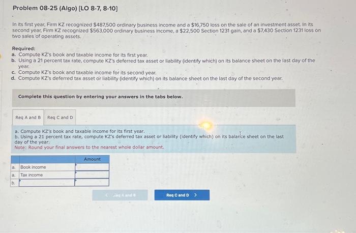 Solved In its first year, Firm KZ recognized $487,500 | Chegg.com