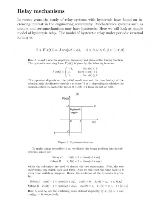 Solved Relay mechanisms In recent years the study of relay | Chegg.com