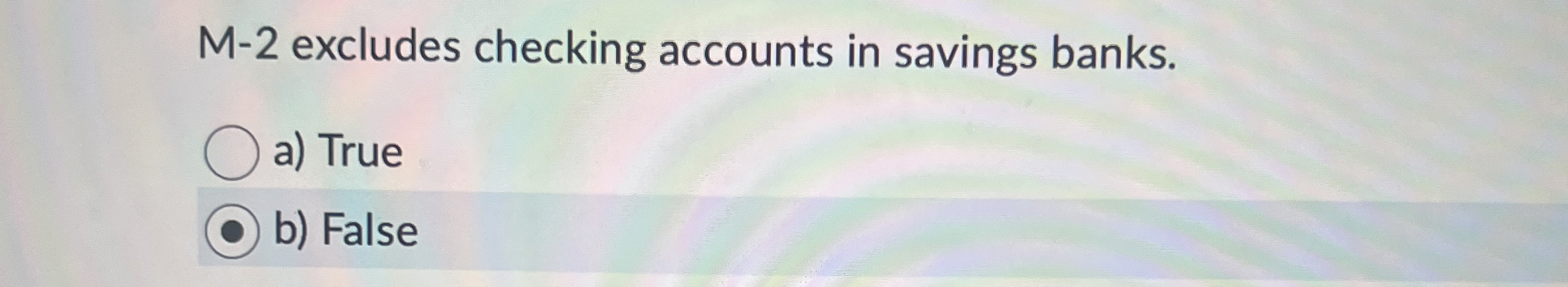 Solved M-2 ﻿excludes checking accounts in savings banks.a) | Chegg.com