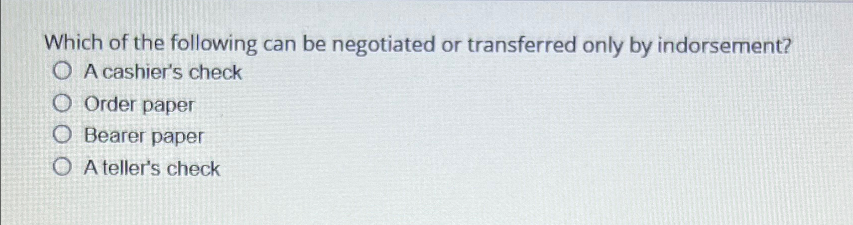 Solved Which of the following can be negotiated or | Chegg.com