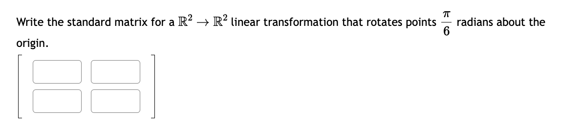 Solved Write the standard matrix for a R2→R2 ﻿linear | Chegg.com