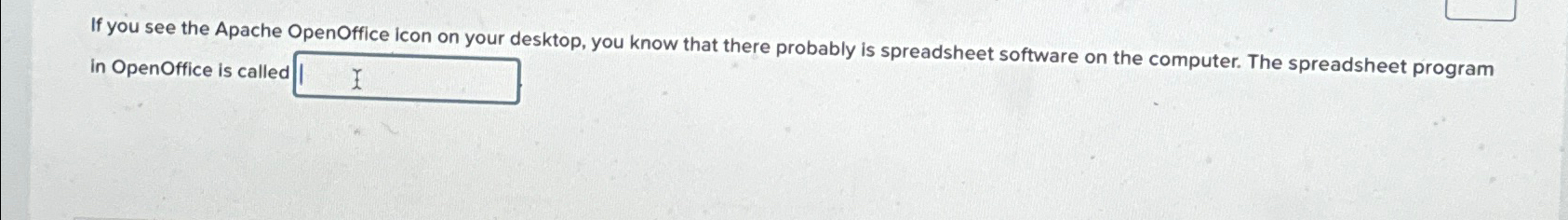 Solved If you see the Apache OpenOffice icon on your | Chegg.com