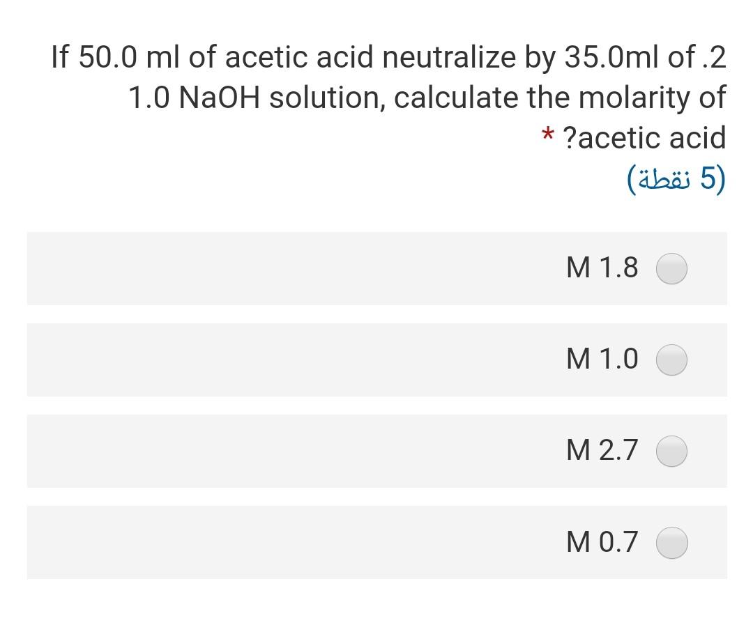 Solved If 50.0 ml of acetic acid neutralize by 35.0ml of 2 | Chegg.com