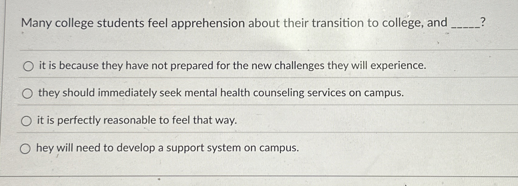 Solved Many college students feel apprehension about their | Chegg.com