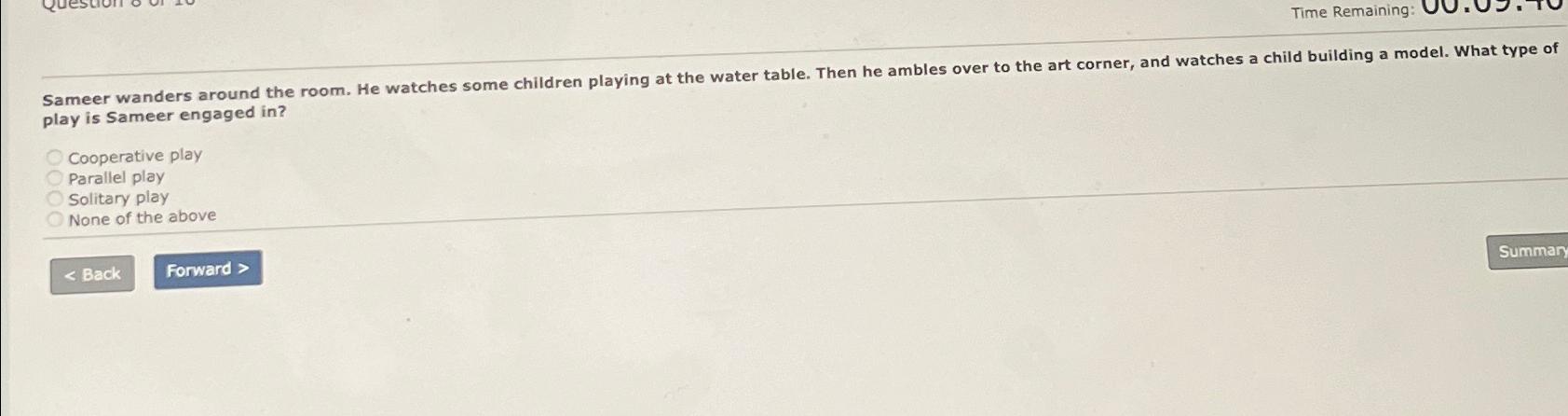 Solved Time Remaining: play is Sameer engaged in?Cooperative | Chegg.com