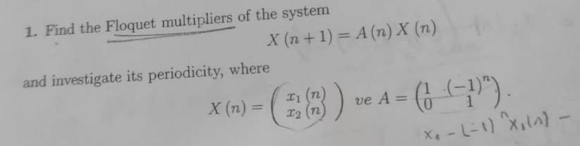 Solved Find the Floquet multipliers of the | Chegg.com