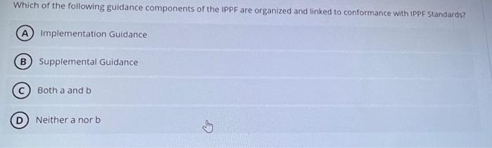 Solved Which of the following guidance components of the | Chegg.com