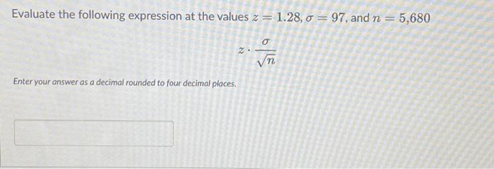 Solved Evaluate the following expression at the values | Chegg.com