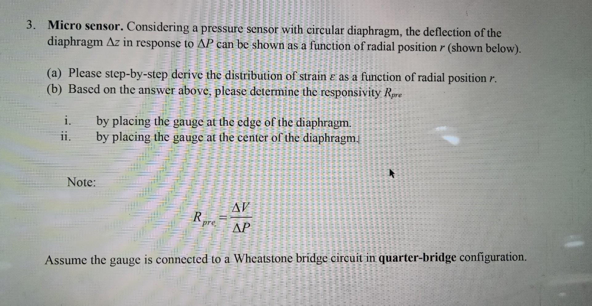 Solved Micro sensor. Considering a pressure sensor with | Chegg.com