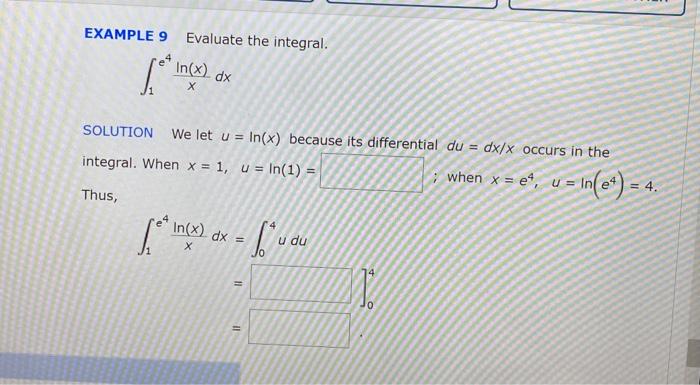 Solved EXAMPLE 9 Evaluate the integral. Join In(x) dx X | Chegg.com