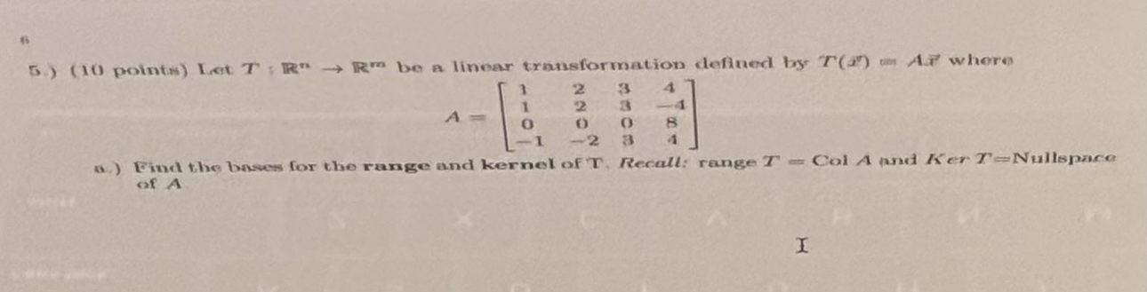 Solved n(10 ﻿polnts) ﻿Iet T:R2→Rm ﻿be a linoar | Chegg.com