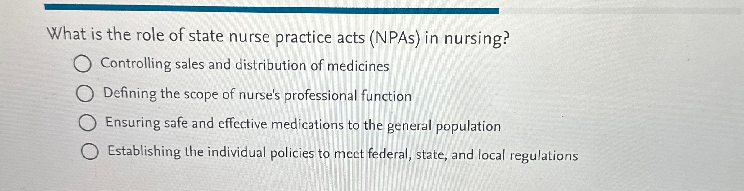 Solved What is the role of state nurse practice acts (NPAs) | Chegg.com