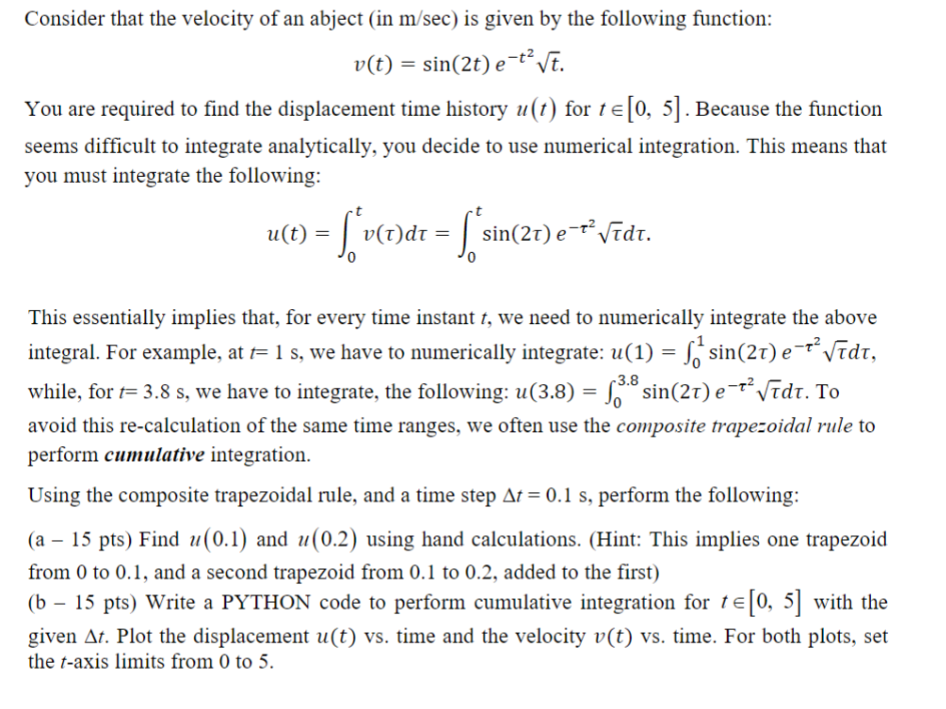 Solved Consider that the velocity of an abject (in msec ) | Chegg.com