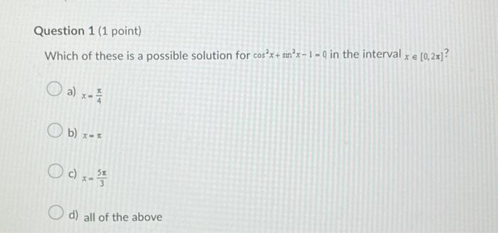 Solved Which of these is a possible solution for | Chegg.com