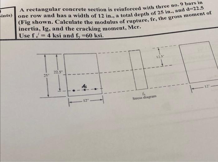 Solved Sints) A rectangular concrete section is reinforced | Chegg.com
