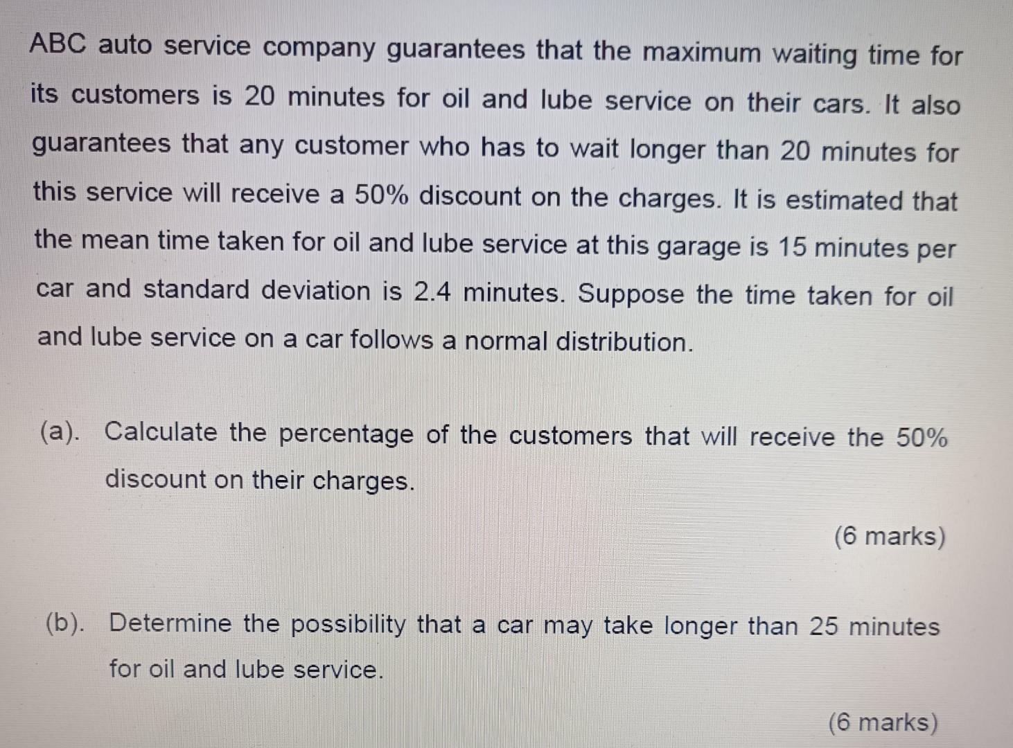 Solved ABC auto service company guarantees that the maximum | Chegg.com
