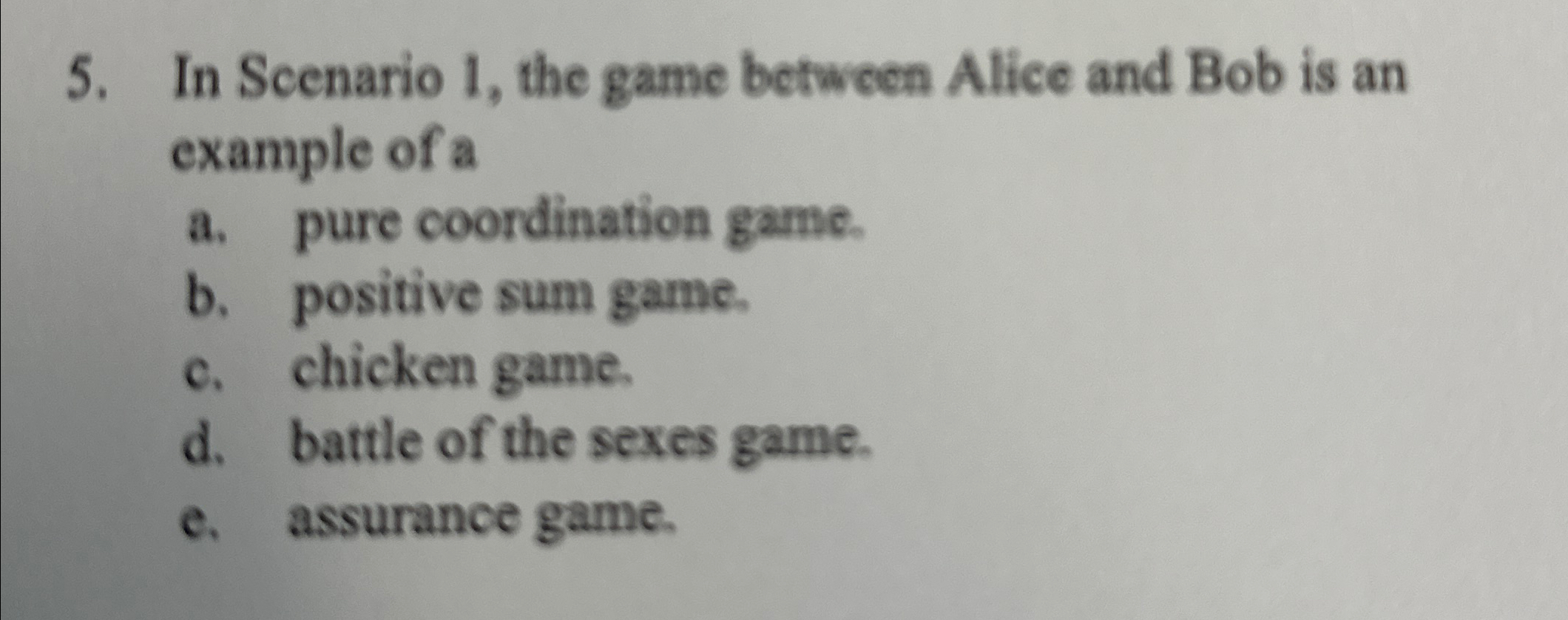 Solved In Scenario 1, ﻿the game between Alice and Bob is an | Chegg.com