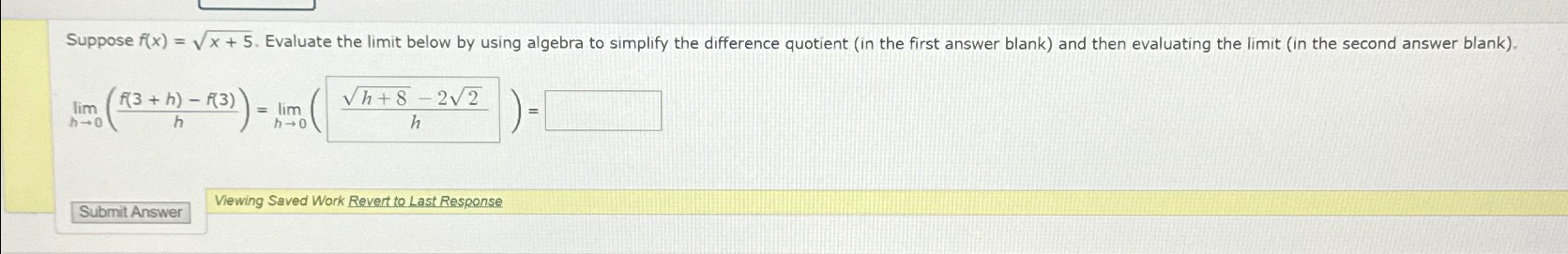 Solved Suppose f(x)=x+52. ﻿Evaluate the limit below by using | Chegg.com