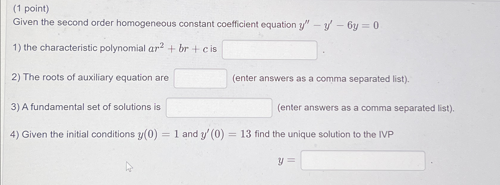 Solved (1 ﻿point)Given the second order homogeneous constant | Chegg.com