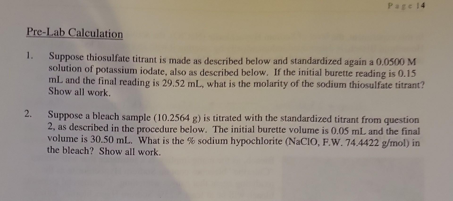 Pre-Lab Calculation 1. Suppose thiosulfate titrant is | Chegg.com