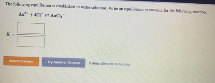Solved The following equilibrium is established in water | Chegg.com