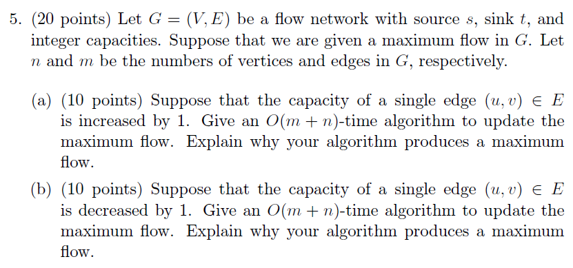 Solved (20 ﻿points) ﻿Let G=(V,E) ﻿be a flow network with | Chegg.com