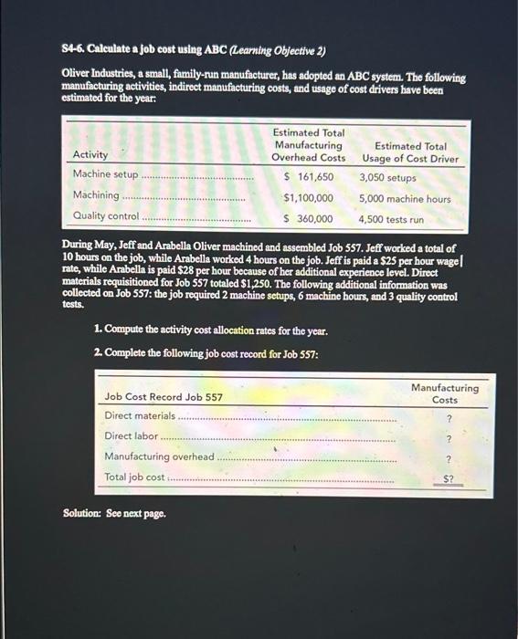 [Solved]: S4-6. Calculate a Job cost using ABC (Learning Ob