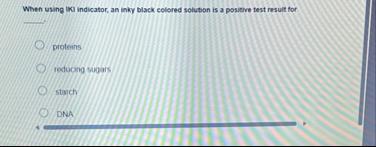 Solved When using IKI indicator, an iniky black colored | Chegg.com