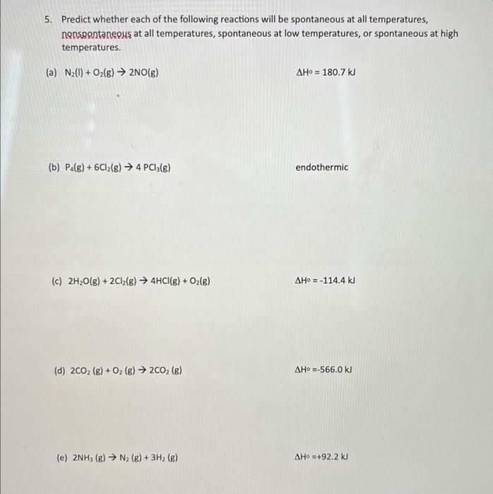 Solved 5. Predict whether each of the following reactions | Chegg.com