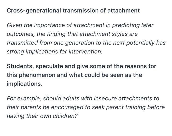 Solved Cross-generational transmission of attachment Given | Chegg.com