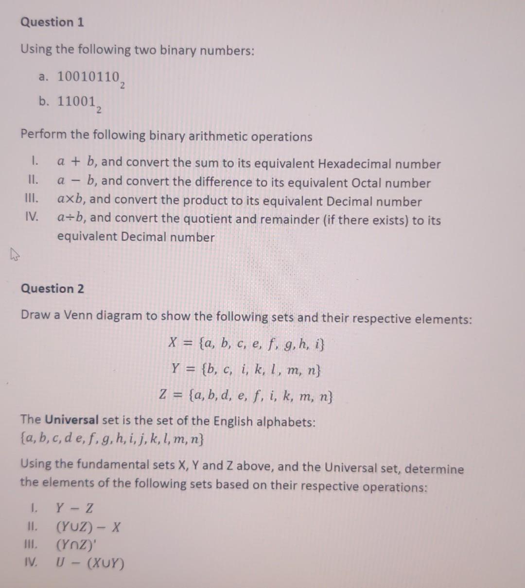 Solved Question 1 Using the following two binary numbers: a. | Chegg.com