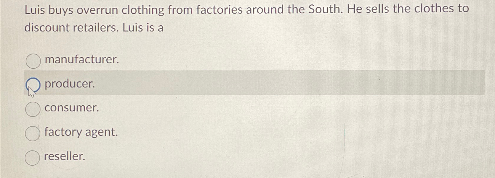 Solved Luis buys overrun clothing from factories around the | Chegg.com